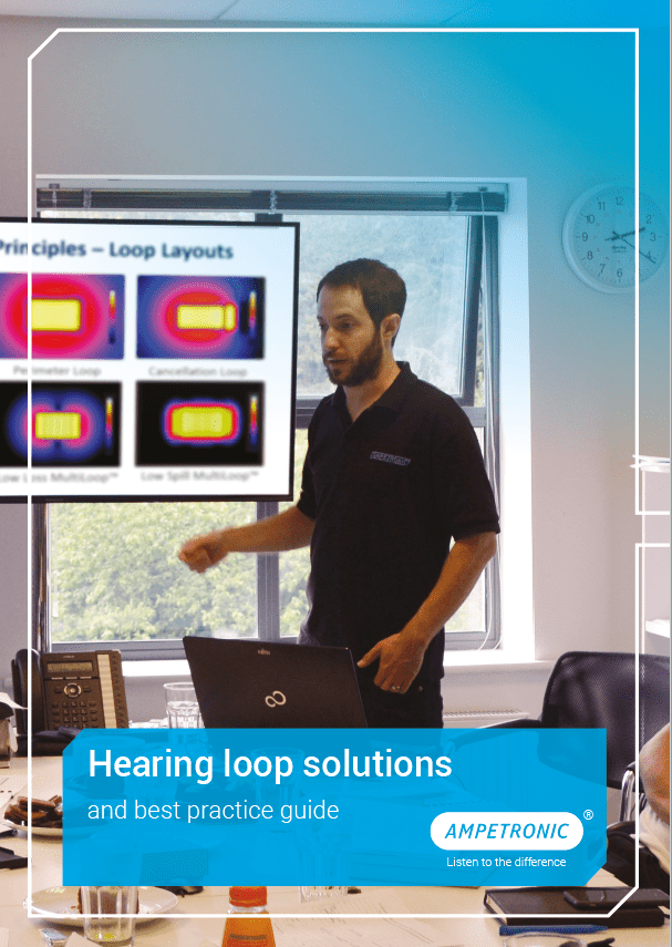 A guide to hearing loop best practice from Ampetronic